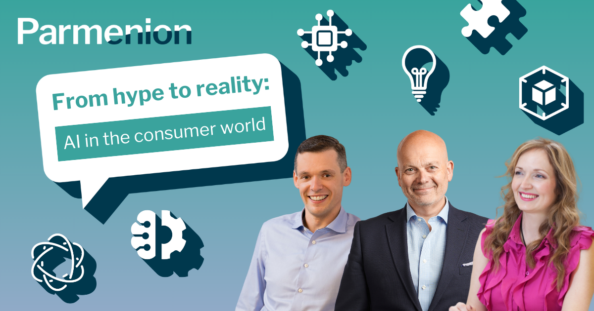 From hype to reality: AI in the consumer world | Parmenion